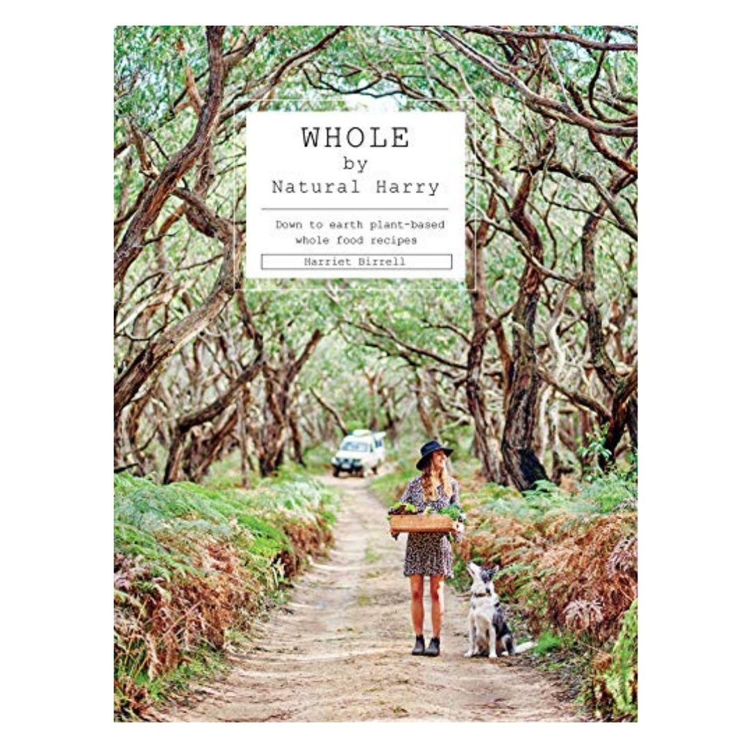 WHOLE by Natural Harry – Natural Good Life